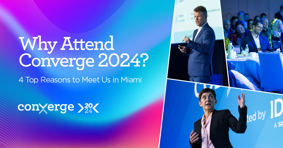 Why Attend Converge 2024? 4 Top Reasons to Meet Us in Miami | IDeaS